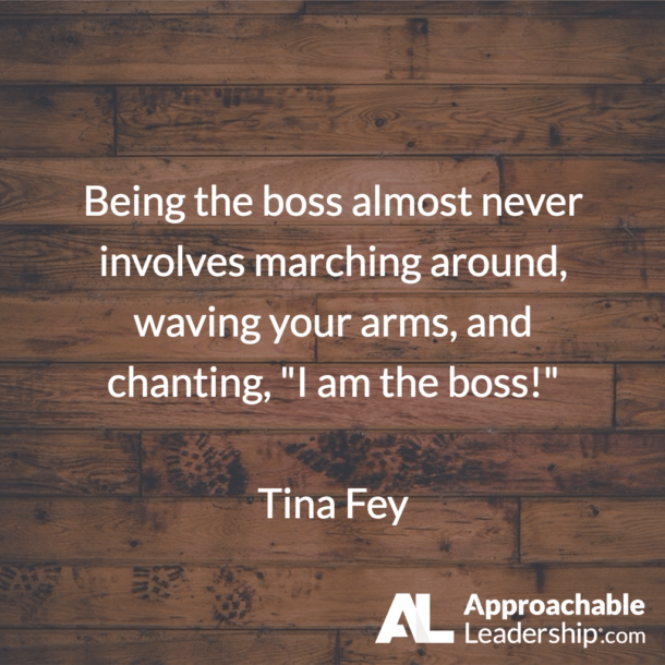 Leadership Quotes - Approachable Leadership